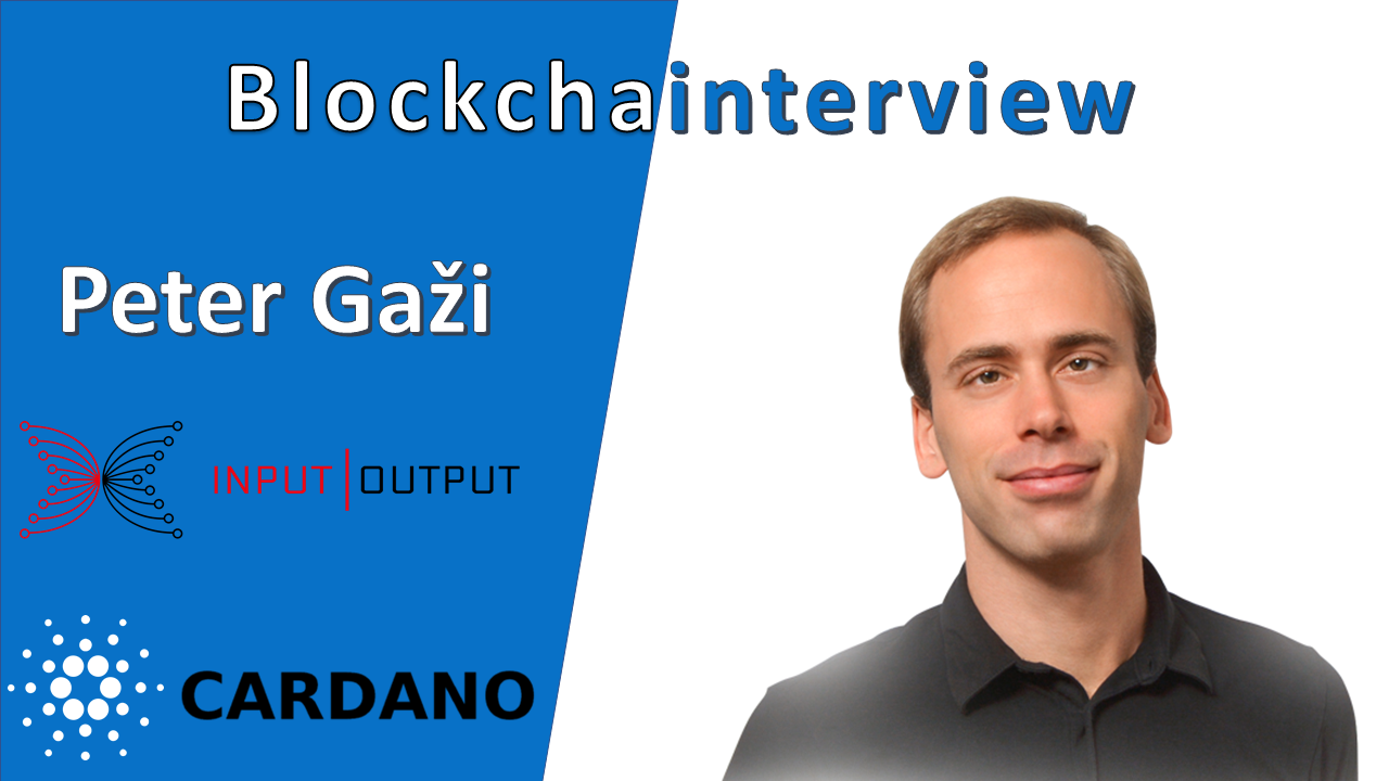 Interview: Peter Gaži | Was the development of Cardano affected by the ...